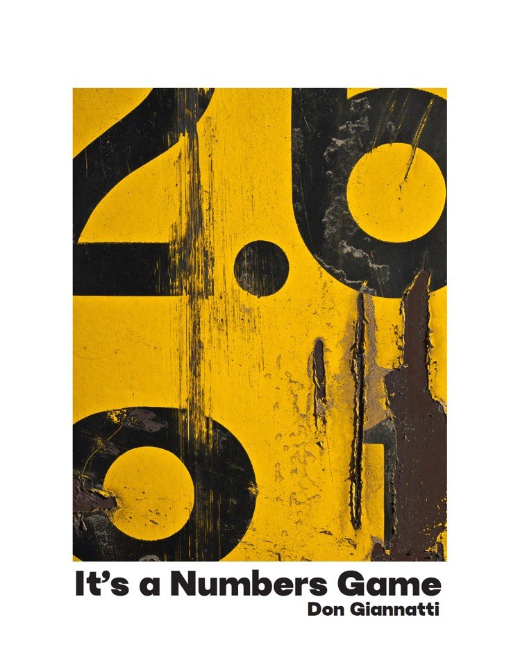 A NUMBERS GAME: THE KEY TO SUCCESS - Don Giannatti: Creative Mentor